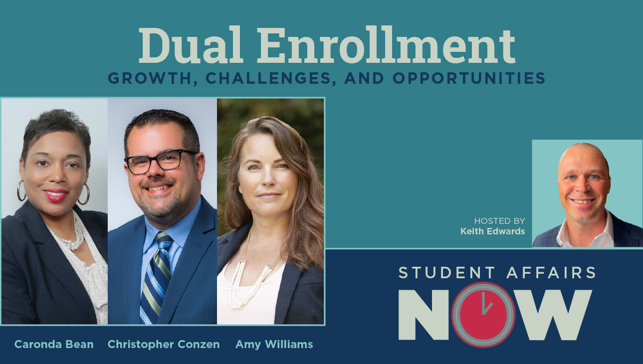 Dual Enrollment: Growth, Challenges, and Opportunities - Student ...