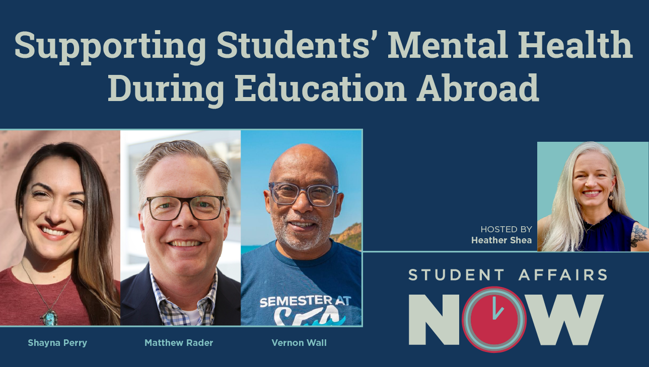 Supporting Mental Health During Education Abroad - Student Affairs NOW
