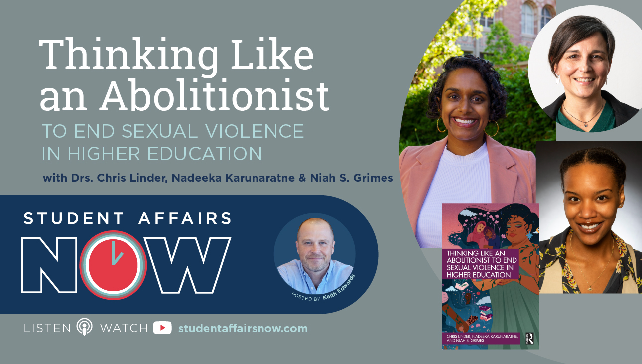Thinking Like an Abolitionist to End Sexual Violence in Higher ...