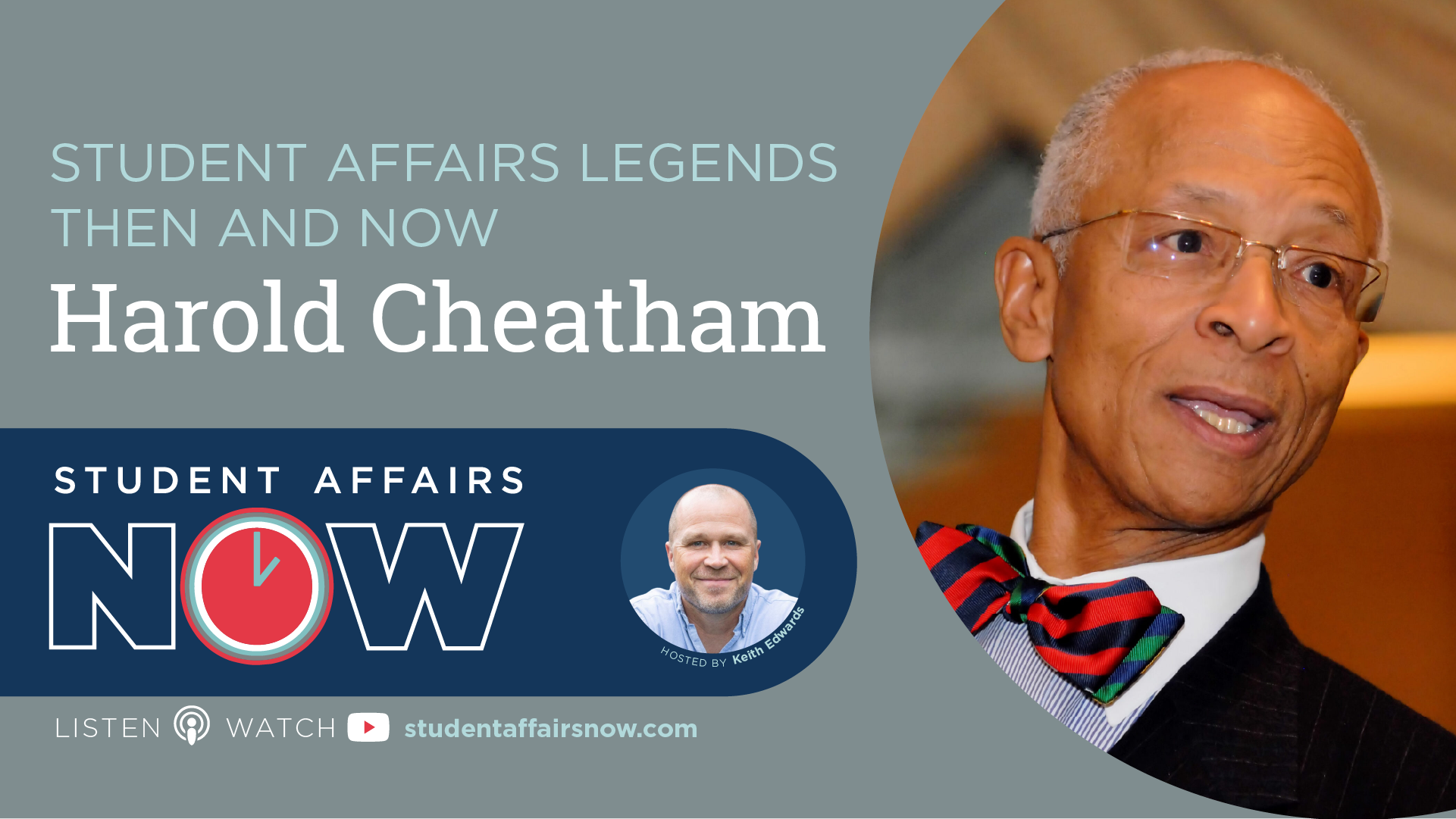 Student Affairs Legends Then & Now: Harold Cheatham - Student Affairs NOW